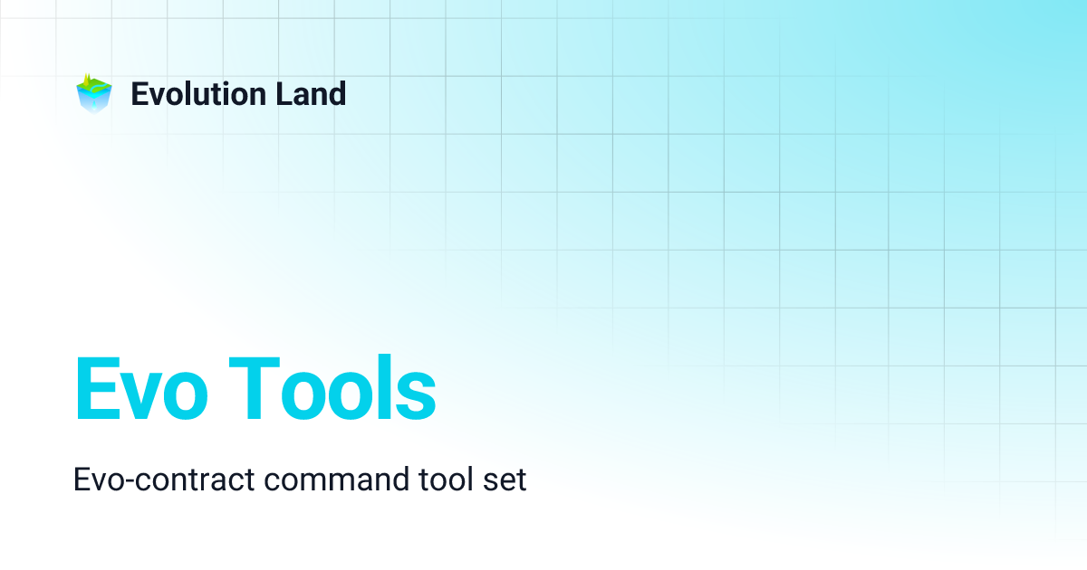 Evo Tools | Evolution Land